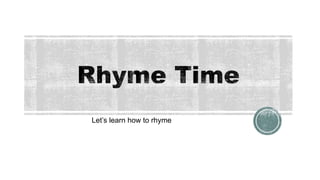 Rhyme Time Presentation | PPT