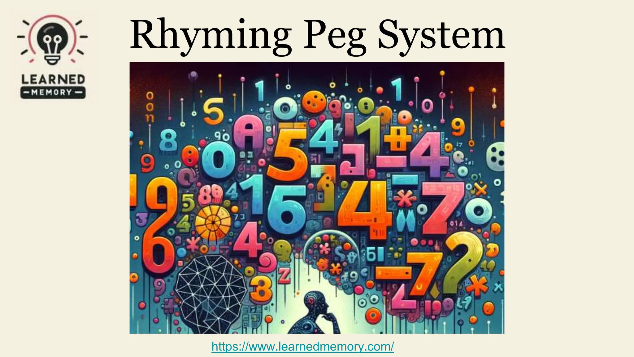 The Rhyming Peg Mnemonic System for Remembering Lists of Items | PPTX