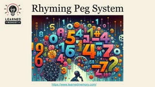 The Rhyming Peg Mnemonic System for Remembering Lists of Items | PPT