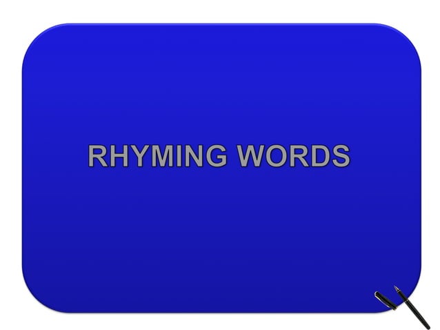 Rhyming words | PPT | Poetry | Books and Literature