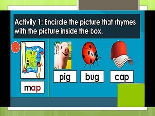 Rhyming Words Grade 1 3rd Quarter English 1.pptx