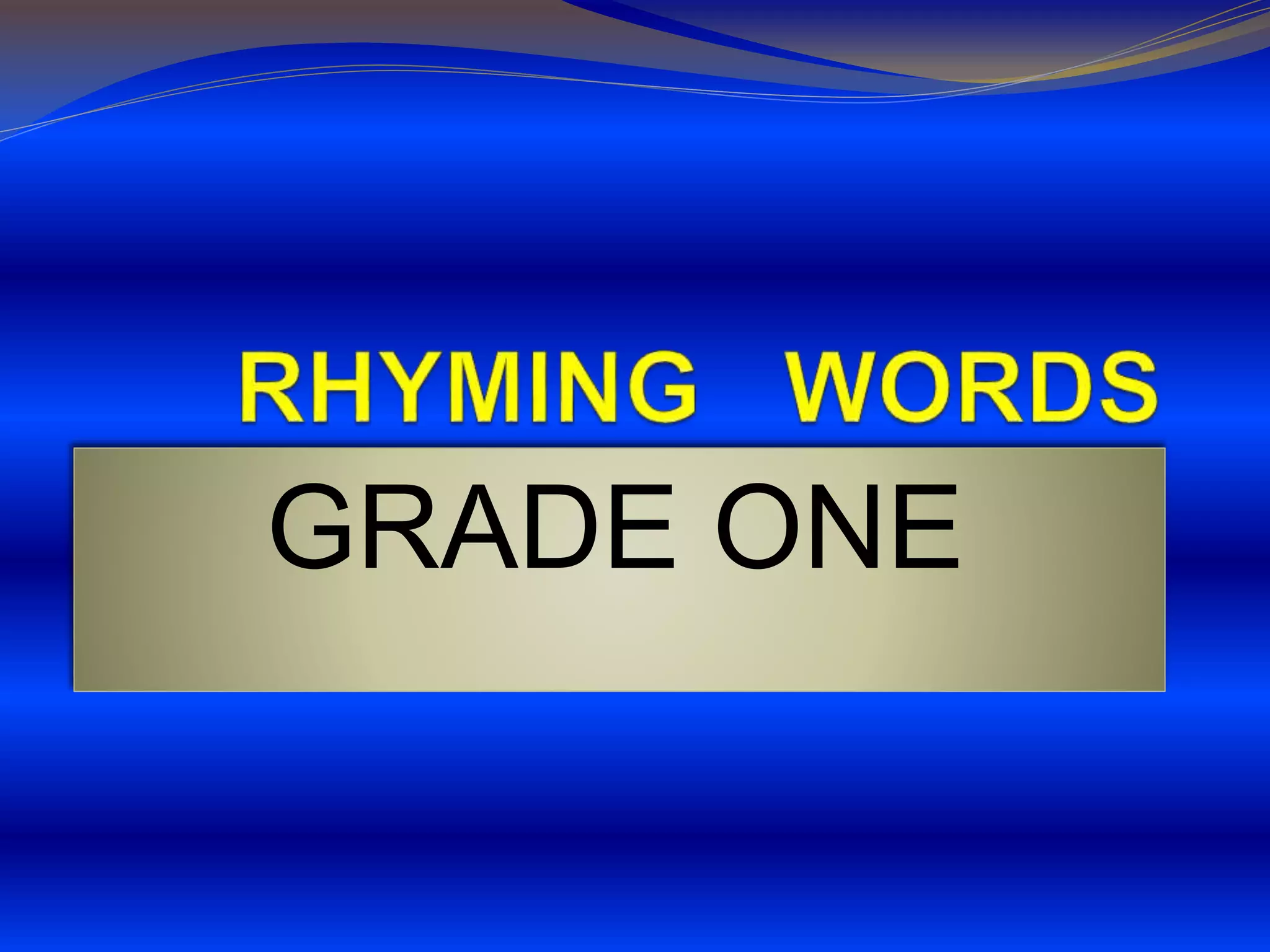 Rhyming words slideshare | PPTX
