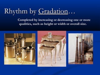Gradation Rhythm
