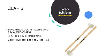 Rhythm exercises- Improve your learning process altogether | PPT