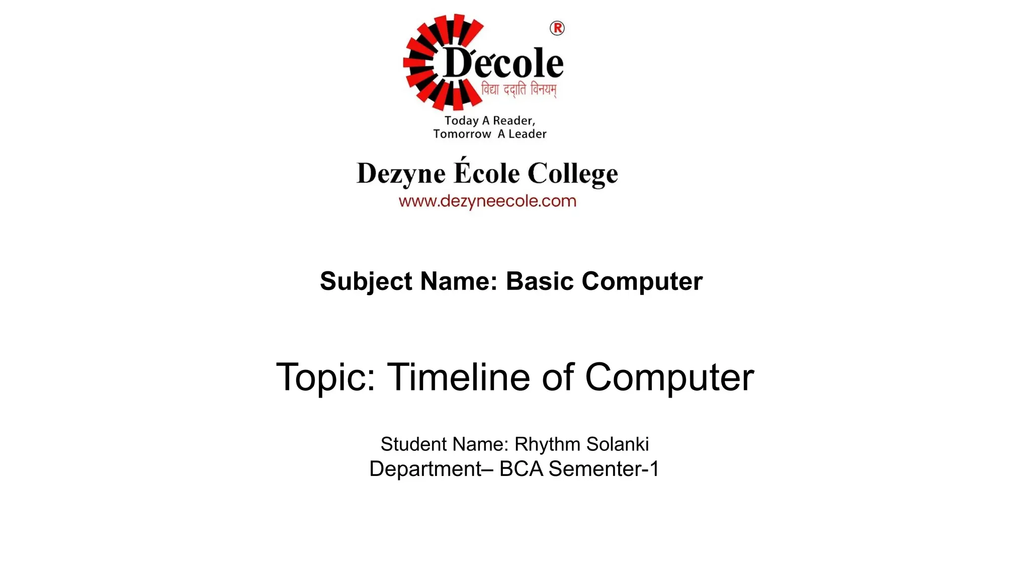 RhythmSolankiPPT.pptx For Basic Computer Topic- Timeline of Computer | PPTX