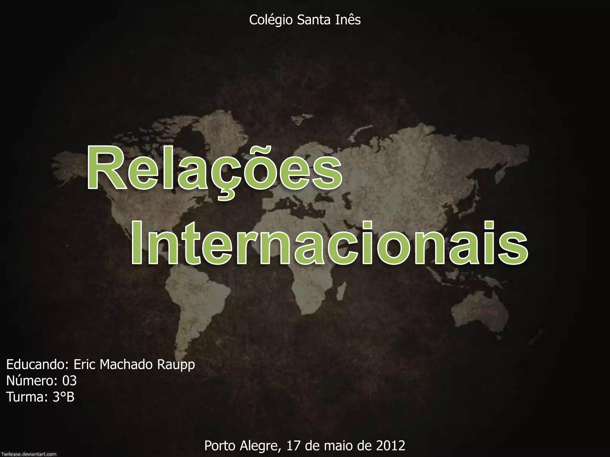 Relações Internacionais | PPT