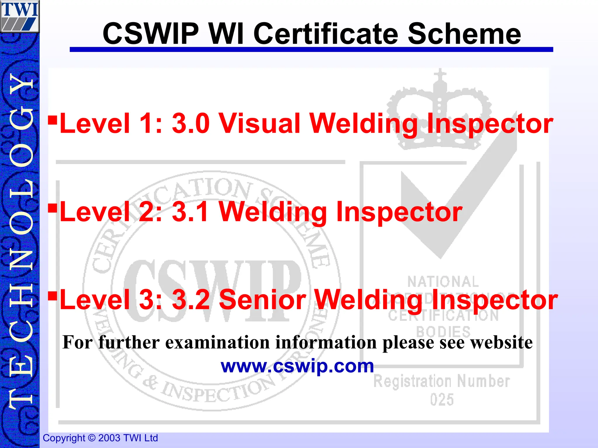 RI 7 (CSWIP scheme).ppt - certification scheme | PPT
