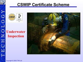 RI 7 (CSWIP scheme).ppt - certification scheme | PPT