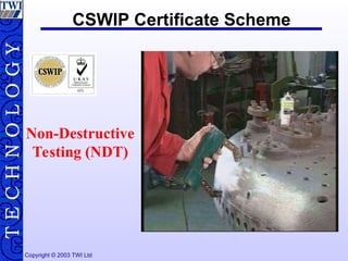 RI 7 (CSWIP scheme).ppt - certification scheme | PPT