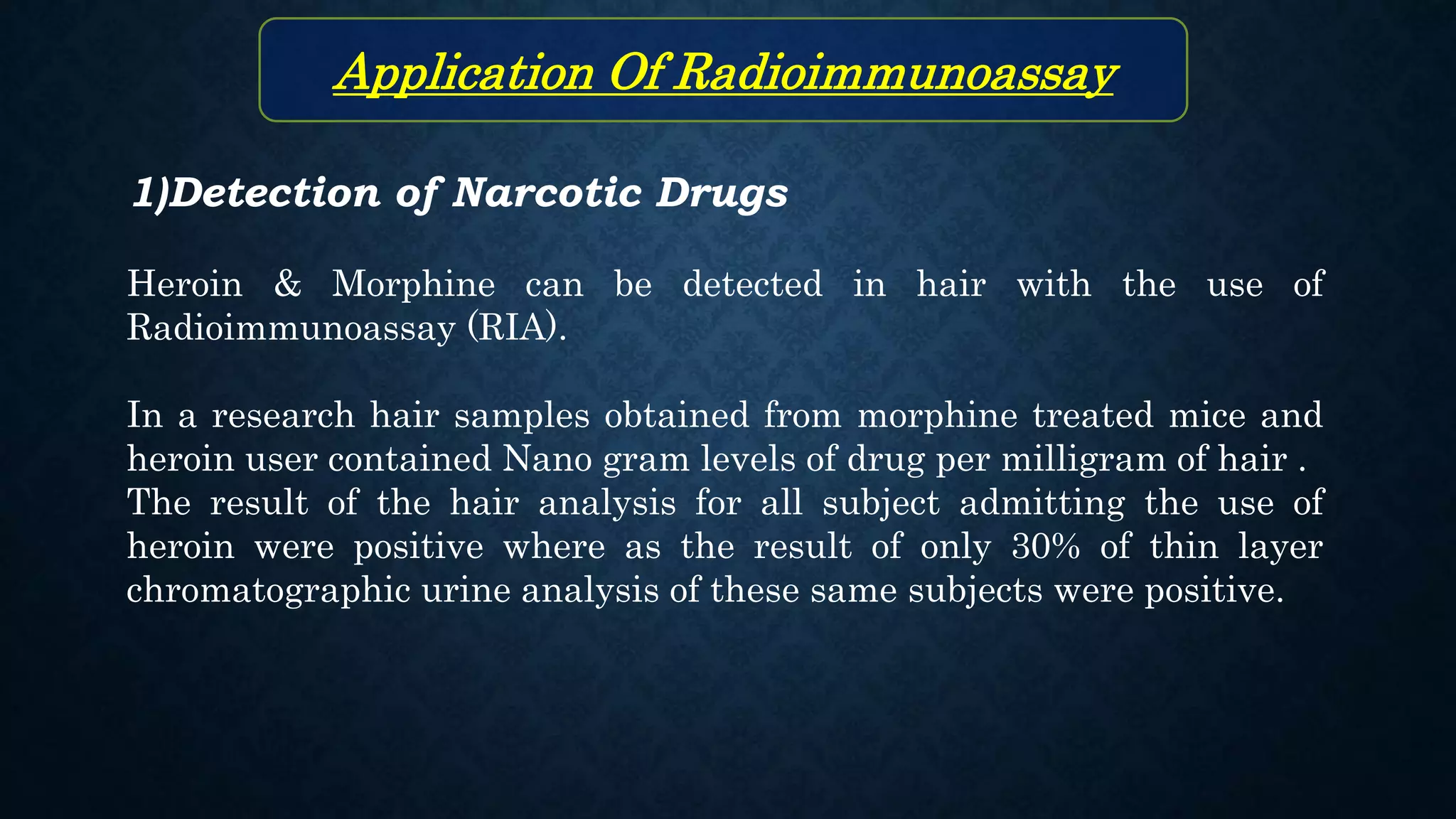 Application of Radioimmunoassay | PPTX