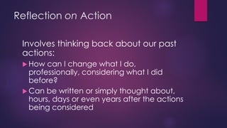 Reflection in and on action | PDF