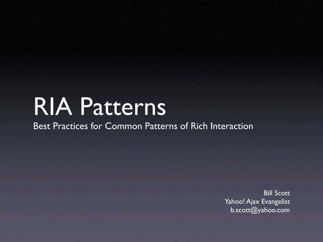 RIA Patterns - Best Practices for Common Patterns of Rich Interaction ...