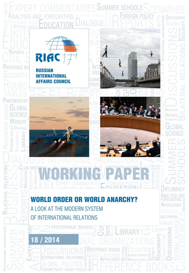 World Order Or World Anarchy? A Look at the Modern System of ...