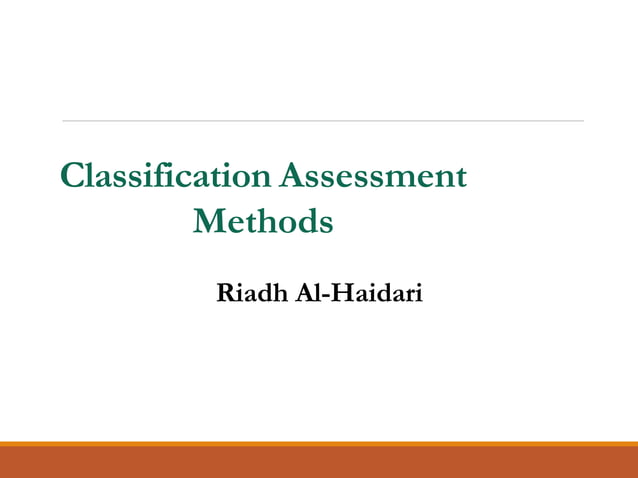Classification Assessment Methods.pptx