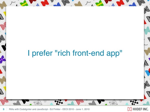 Building RIAs with CodeIgniter and JavaScript | PPT | Free Download