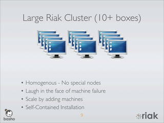 Riak from Small to Large | PPT