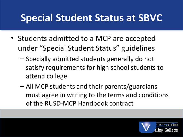 Rialto Unified/SBVC Middle College program | PPT