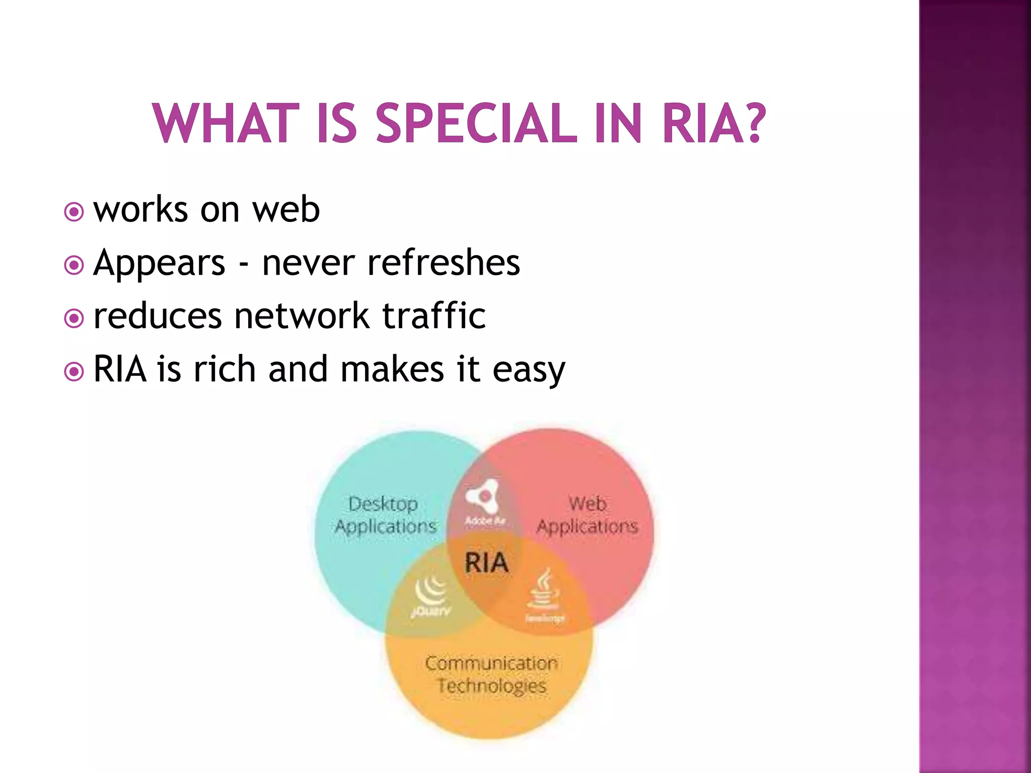 RICH INTERNET APPLICATIONS - RIA Tools | PPT
