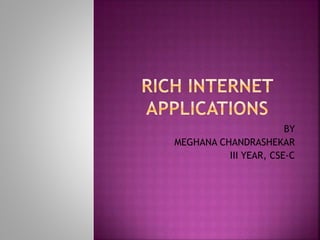 RICH INTERNET APPLICATIONS - RIA Tools | PPT
