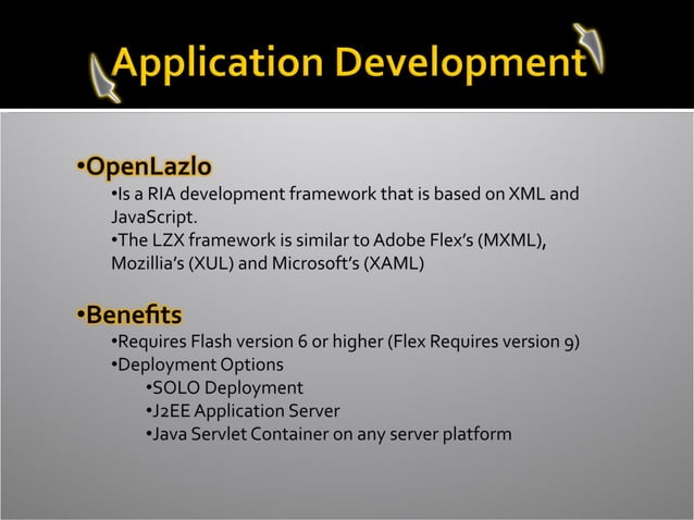 Rich Internet Applications Using OpenLazlo | PPT