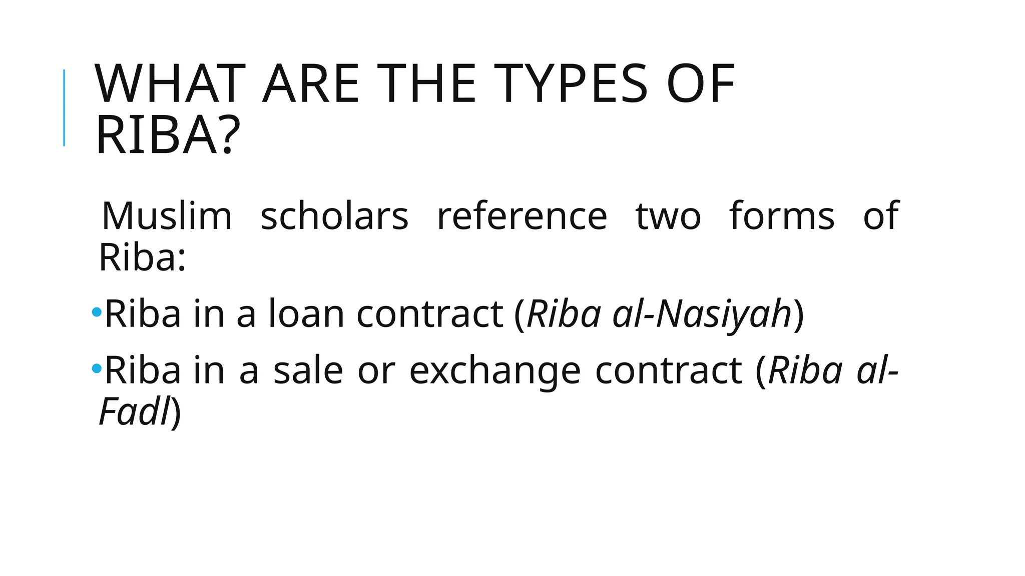 Riba.pptx Islamic Finance Topic of Accounts Dept | PPTX