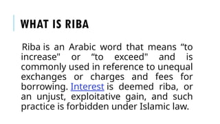 Riba.pptx Islamic Finance Topic of Accounts Dept | PPTX | Islam ...