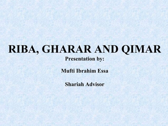 Riba, gharar and qimar | PPT | Islam | Religion & Spirituality