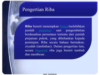 Riba vs Bunga | PPTX