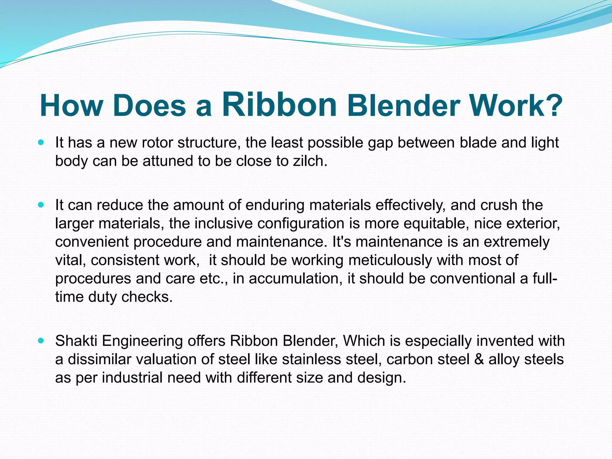 Introduction of Ribbon Blender | PPTX