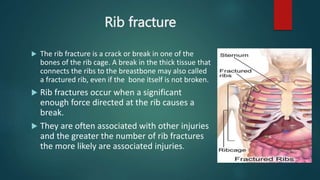 Rib Fractures, Flail Chest & Stove In Chest | PPTX
