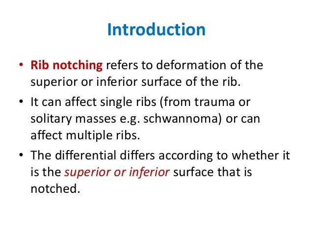 Rib notching