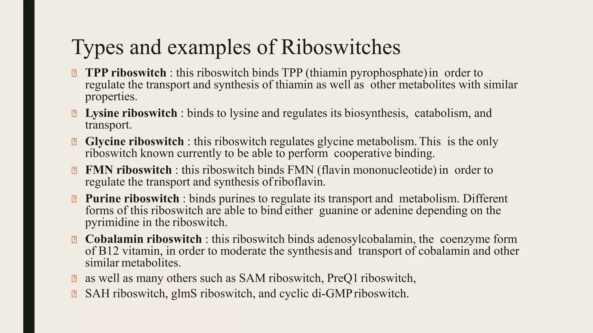 Riboswitches and riboswitches mediated regulation | PPTX
