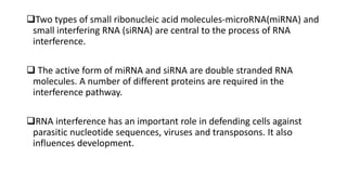 Riboswitches and RNA interference (RNAi) | PPTX