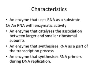 RIBOZYMES, TYPES,CHARACTERISTICS IN BIOTECHNOLOGY. | PPTX