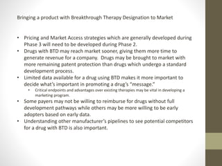 Breakthrough Therapy Designation- Spring 2014 Reg. Intelligence | PPTX