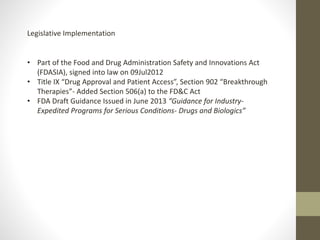 Breakthrough Therapy Designation- Spring 2014 Reg. Intelligence | PPTX