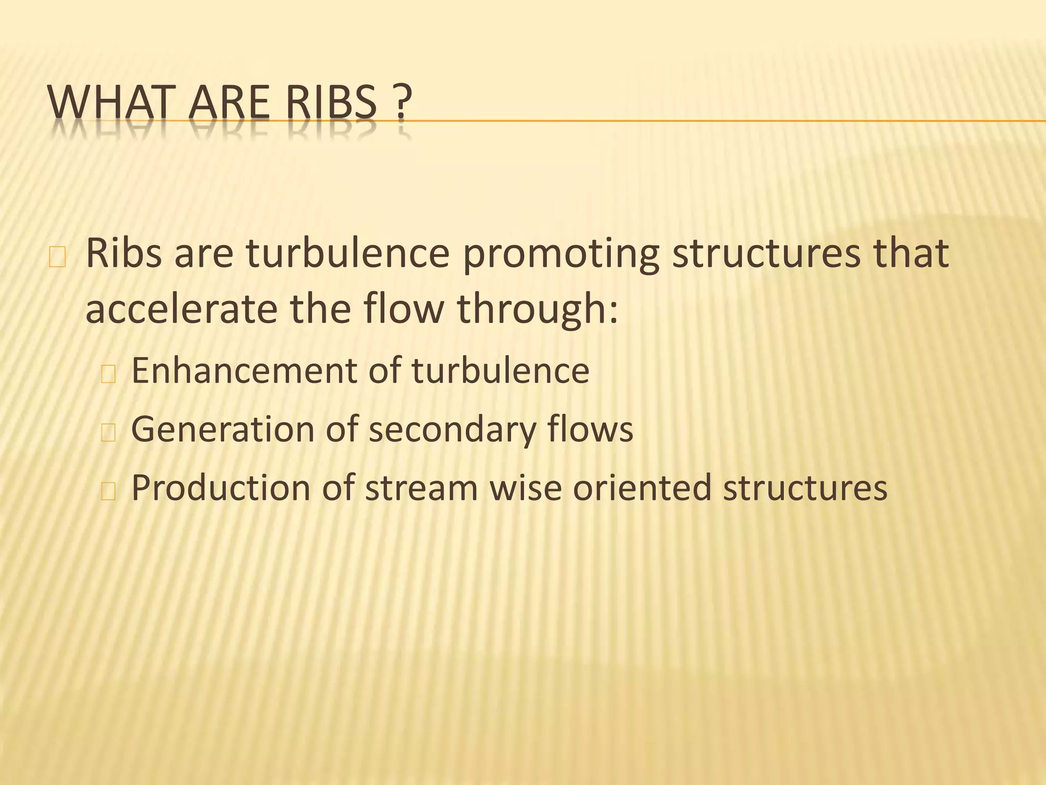 Rib roughened cooling passages for turbine cooling | PPTX