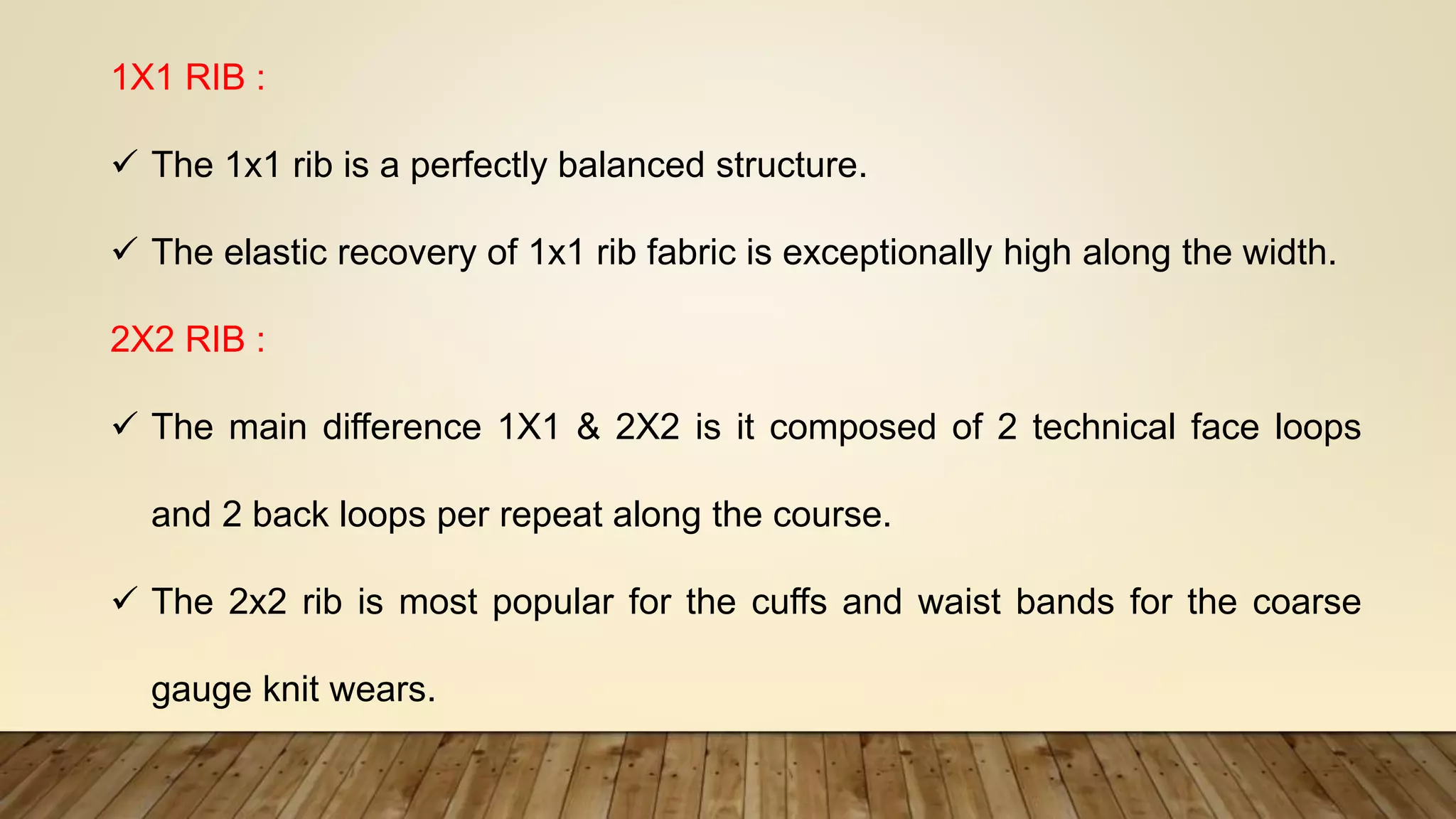 KNITTING - Rib structure | PPTX