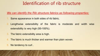 KNITTING - Rib structure | PPTX