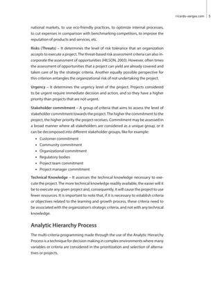Using the Analytic Hierarchy Process (AHP) to Select and Prioritize Projects in a Portfolio | PDF