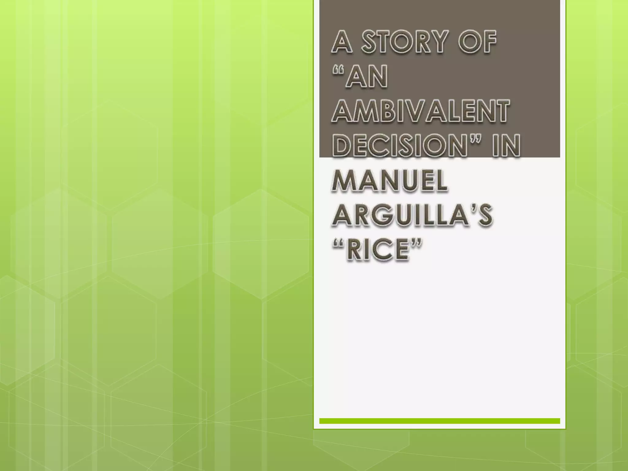 Analysis: Rice by Manuel Arguilla | PPTX
