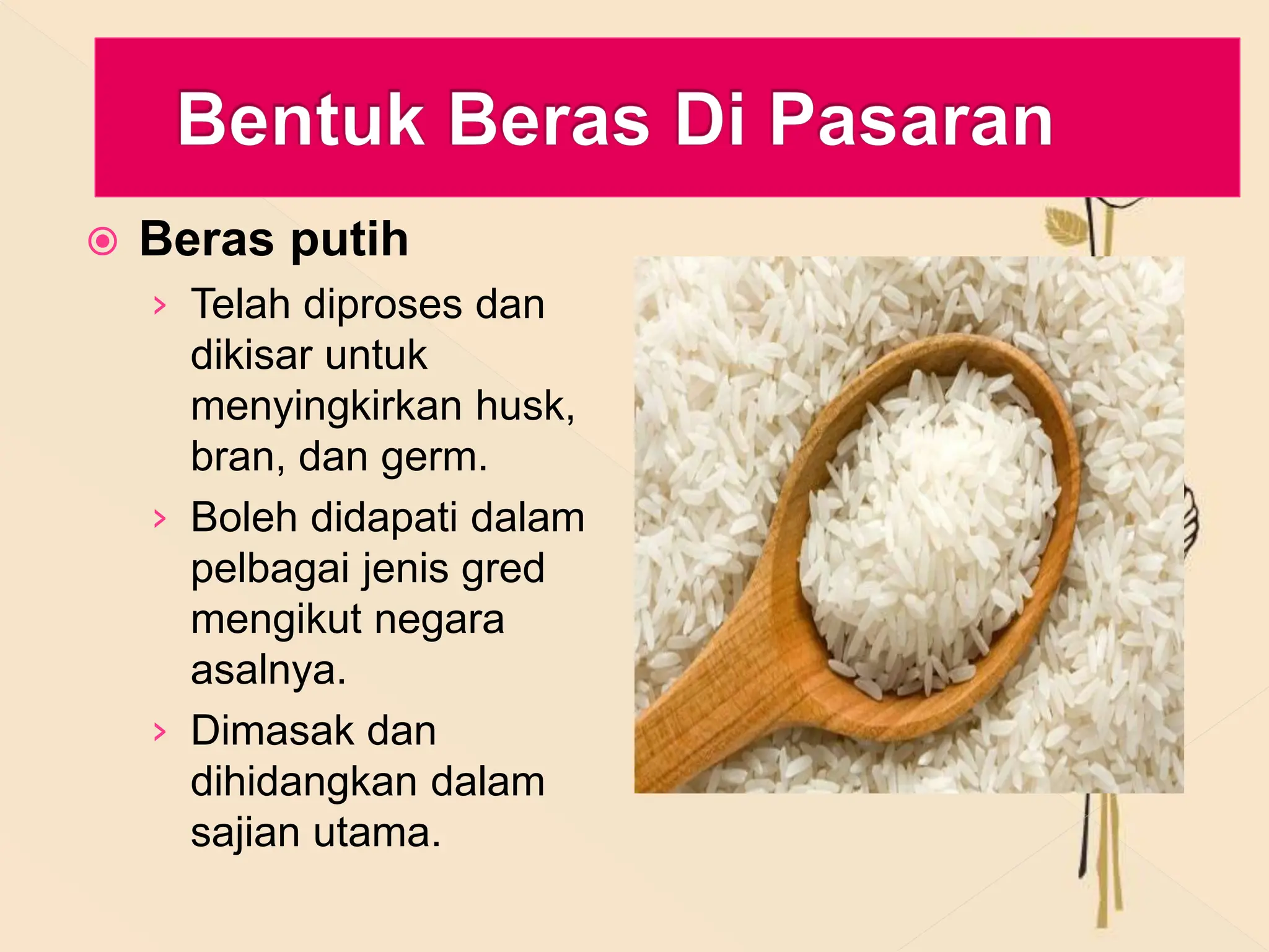 rice and farinaceous. PENYEDIAAN DAN PEBUATAN MAKANAN | PPTX