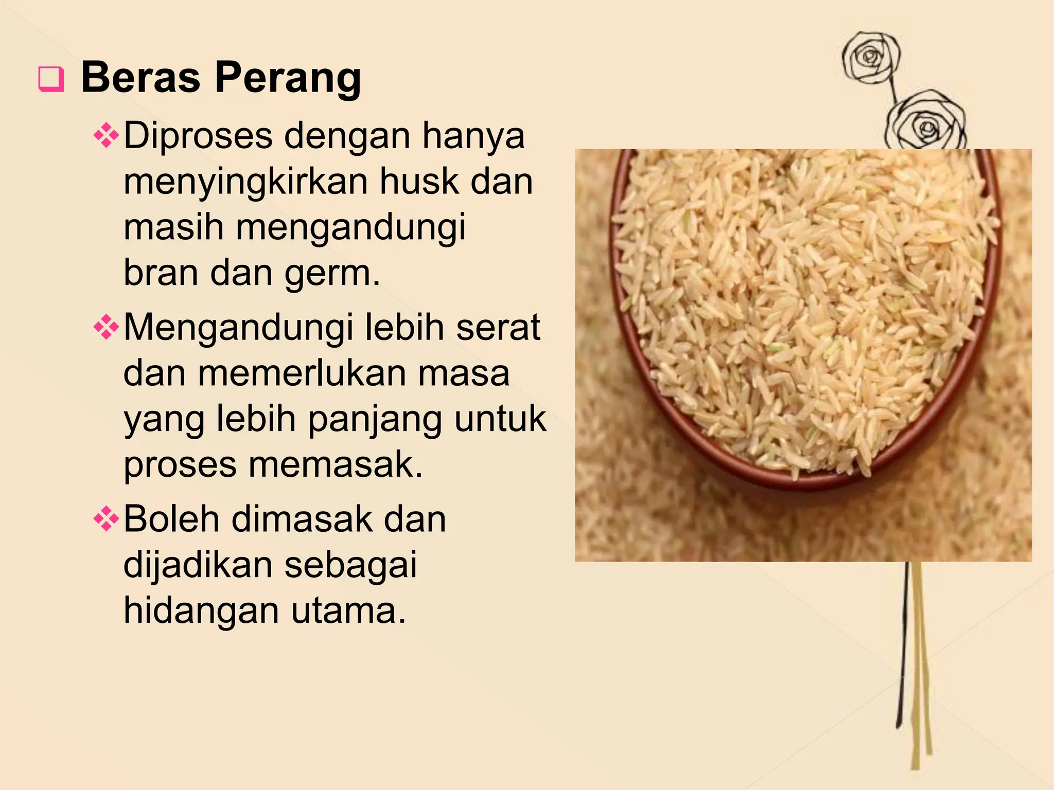 rice and farinaceous. PENYEDIAAN DAN PEBUATAN MAKANAN | PPTX