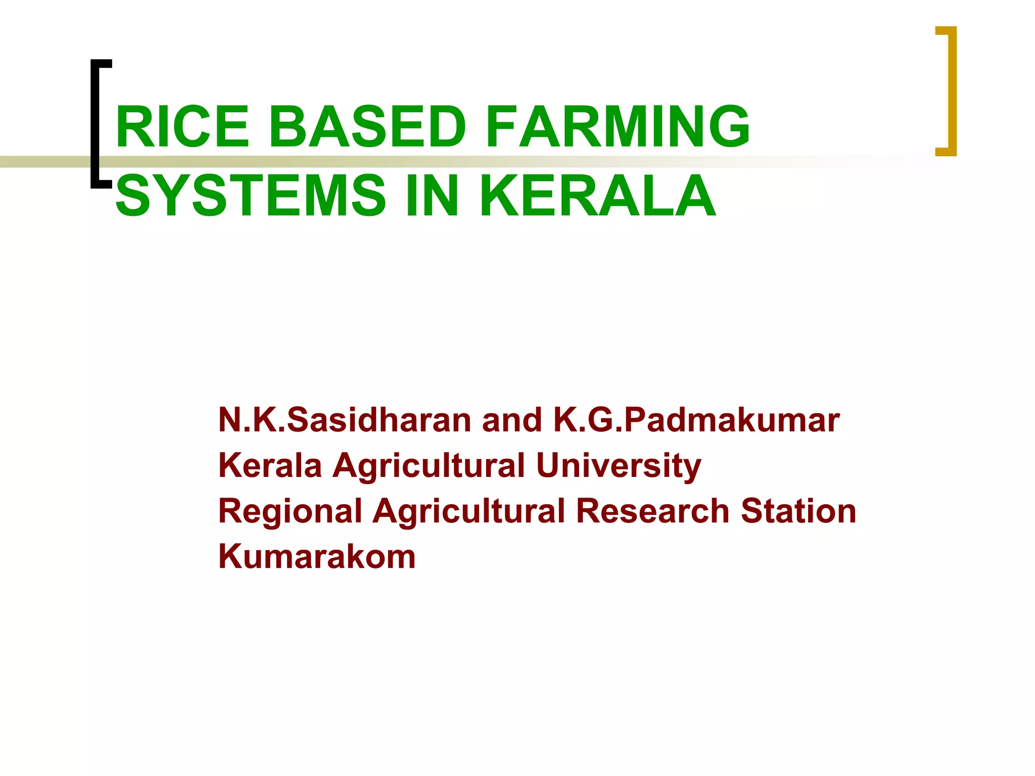Rice based farming systems in Kerala_Dr Sasidharan(The Kerala ...