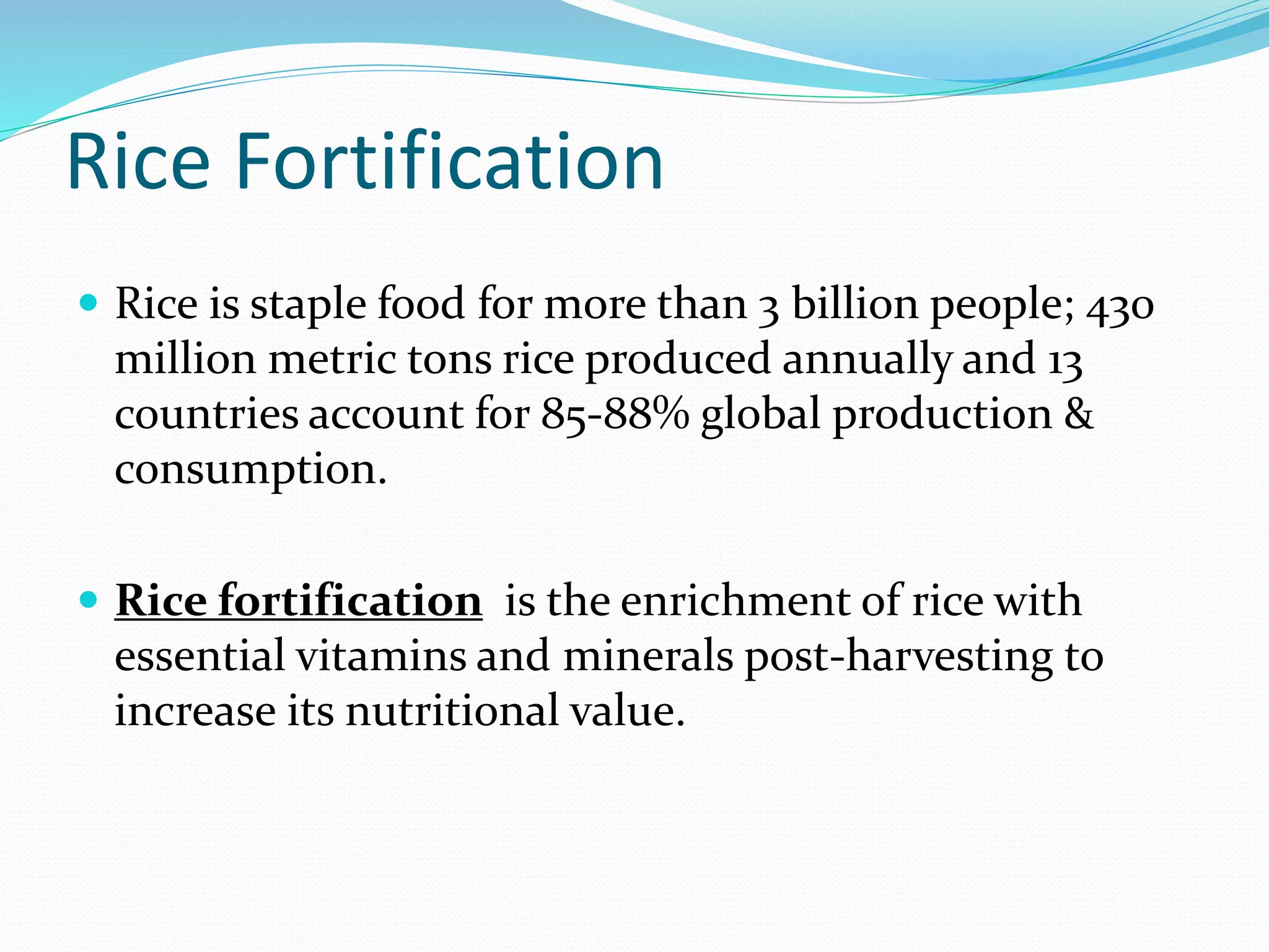 Rice fortification | PPTX