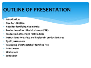 rice fortification : how it is done and methods of fortifying rice.pptx
