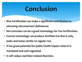 rice fortification : how it is done and methods of fortifying rice.pptx