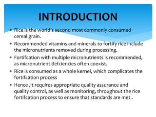 rice fortification : how it is done and methods of fortifying rice.pptx