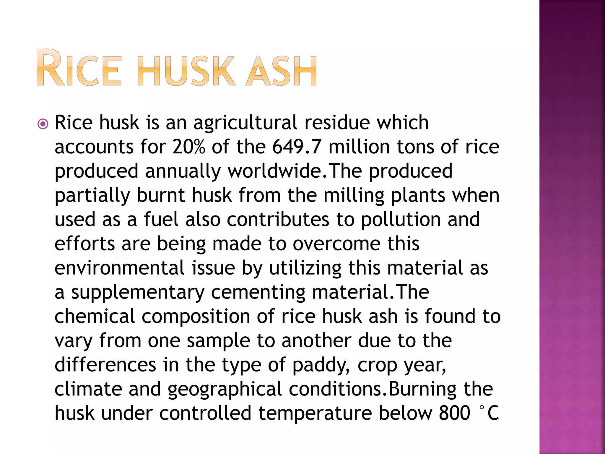 Rice husk ash | PPTX