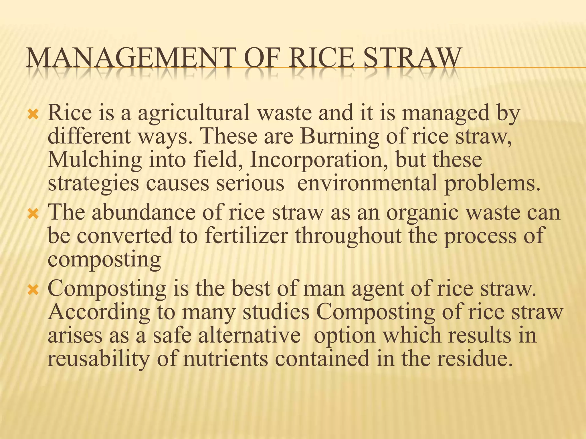 Rice straw composting | PPTX